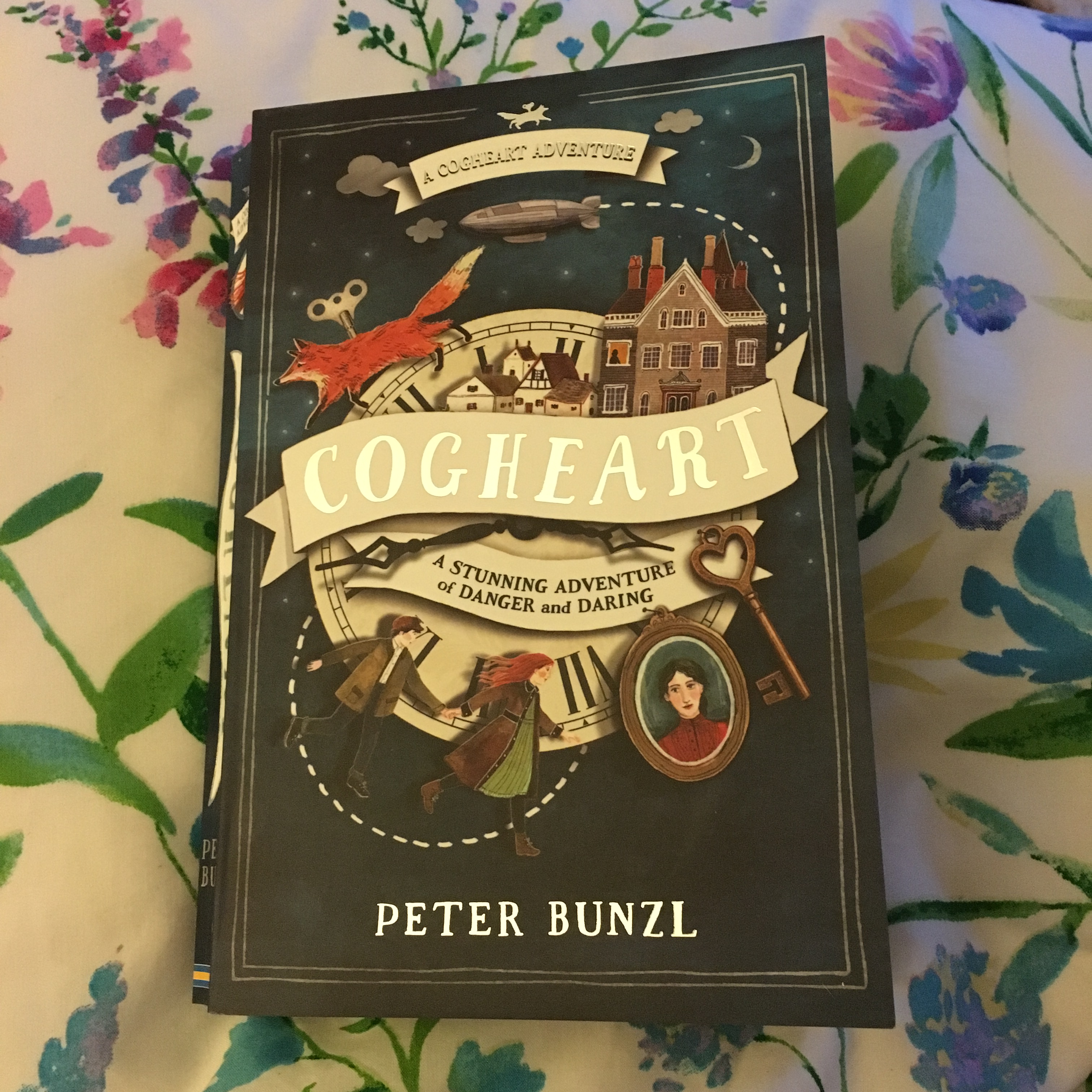 74. Cogheart by Peter Bunzl – At the End of the World is a Book
