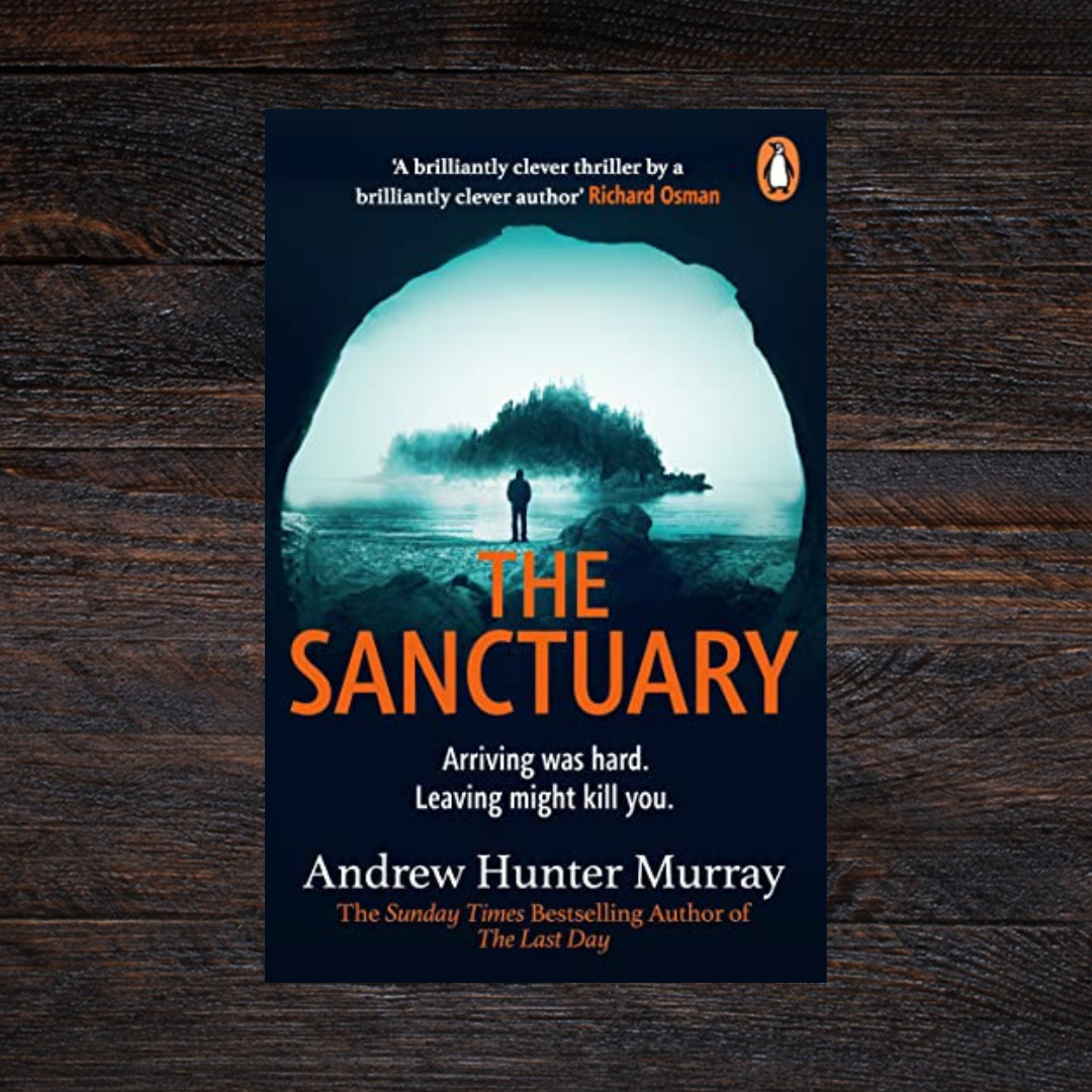 📚The Sanctuary by Andrew Hunter Murray – At the End of the World is a Book