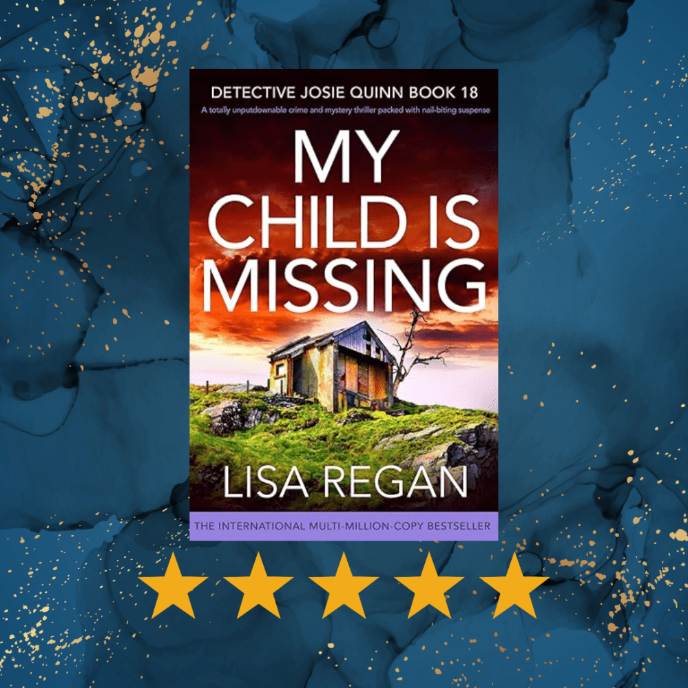 📖1📖My Child is Missing (Bk18) by Lisa Regan – At the End of the World ...