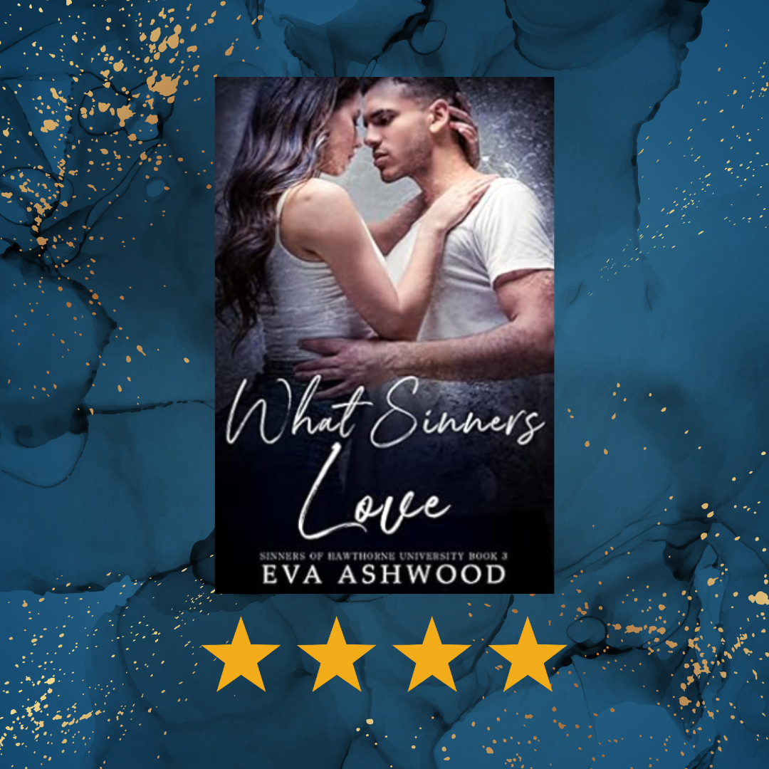 📖37📖 What Sinners Love (Sinners of Hawthorne University Book 3) By Eva ...